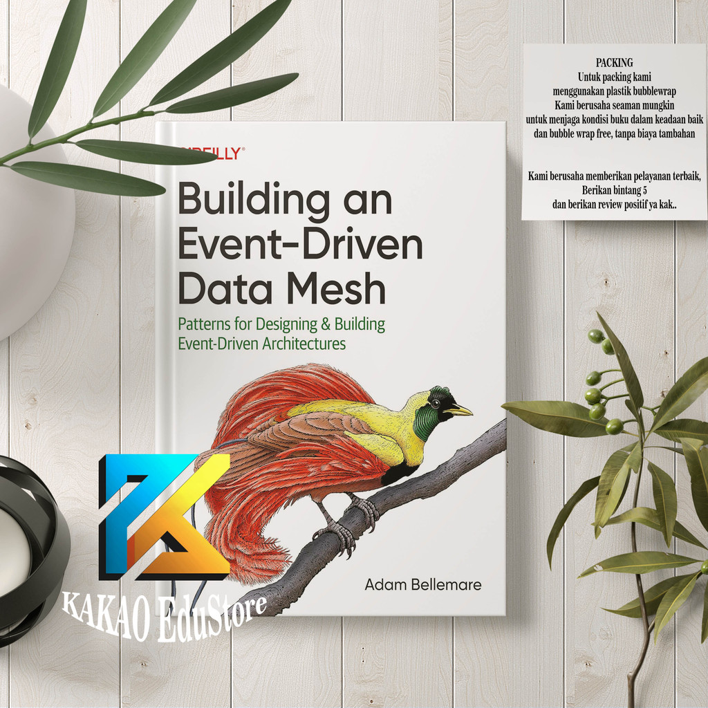 Jual Building an Event-Driven Data Mesh - Adam Bellemare | Shopee Indonesia