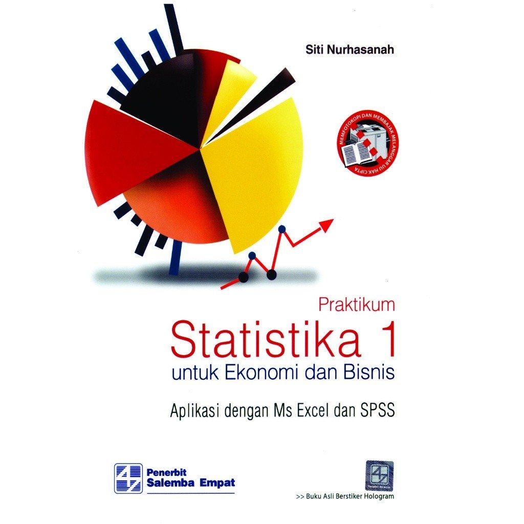 Jual Buku praktikum statistika 1 untuk ekonomi dan bisnis aplikasi dengan ms excel dan spss siti ...