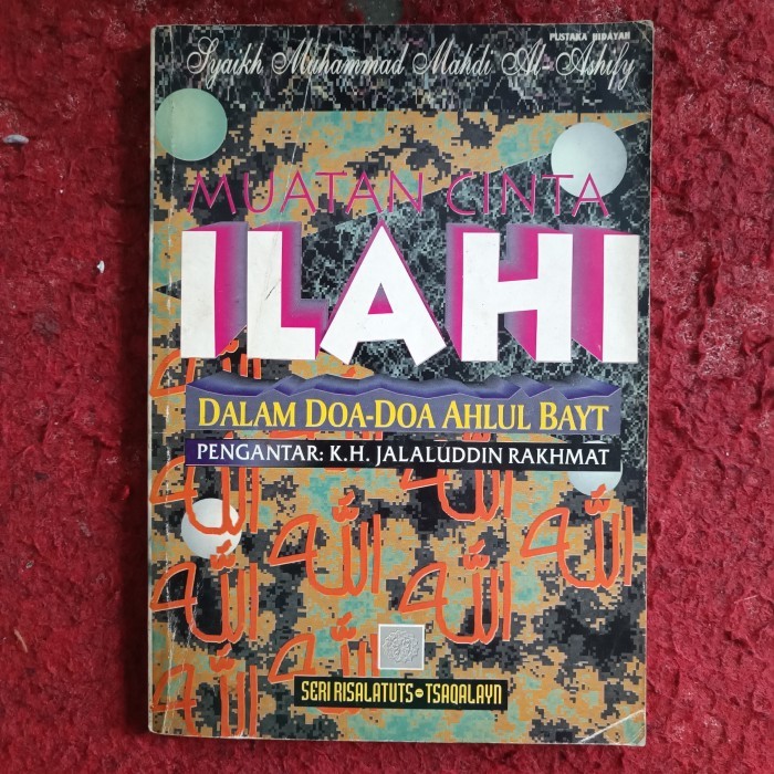 Jual Muatan cinta Ilahi dalam doa-doa ahlul bayt, Al-Hubb Al-Ilabiy fi ...