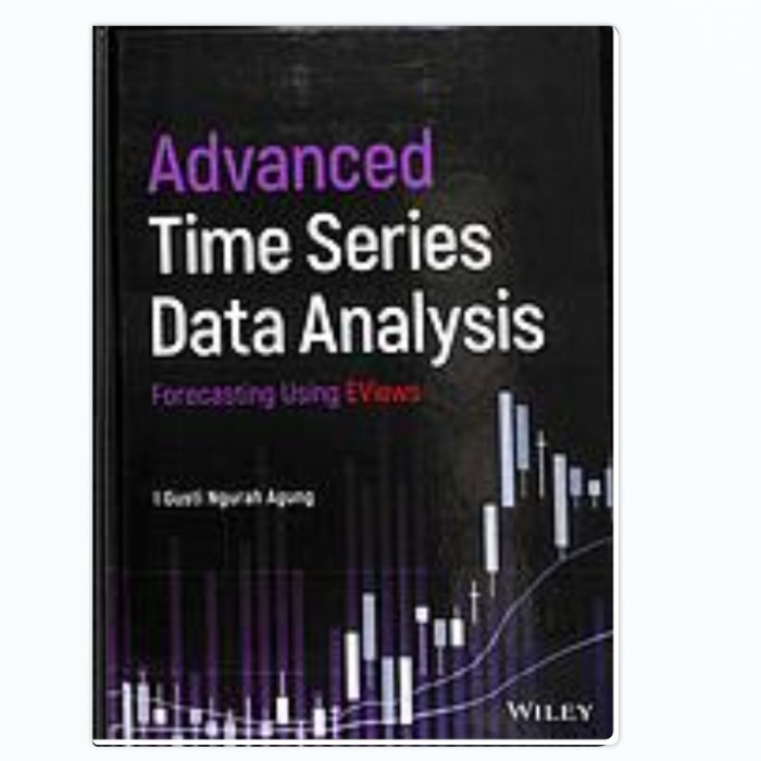 Jual Advanced time series data analysis: forecasting using EViews ...