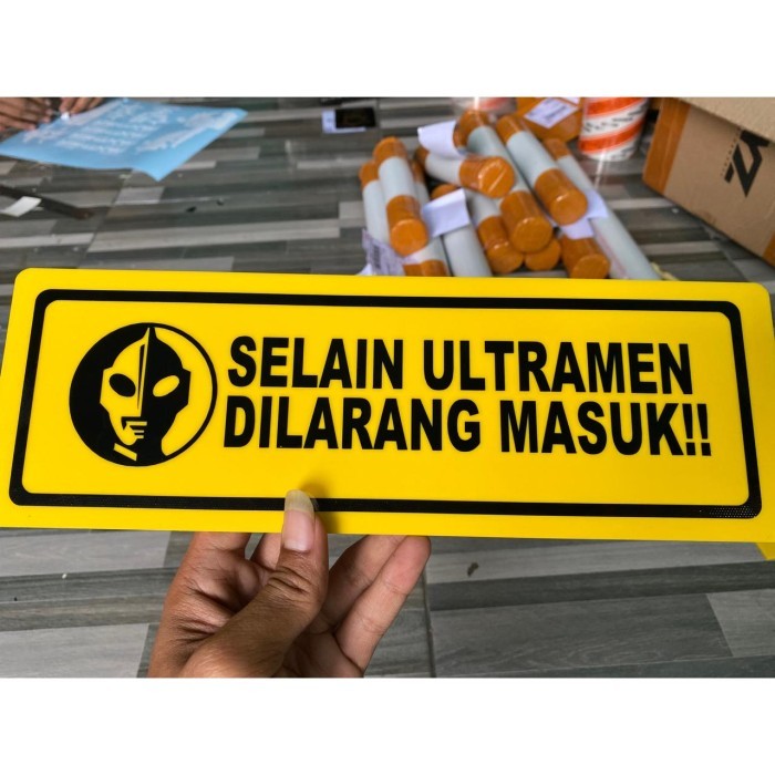Jual Sign Akrilik Premium Selain Ultramen Dilarang Masuk Viral/Sign ...