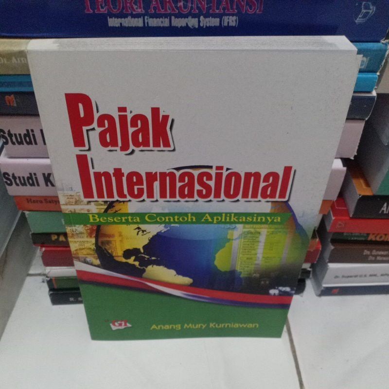 Jual Pajak Internasional Beserta Contoh Aplikasinya By Anang Mury