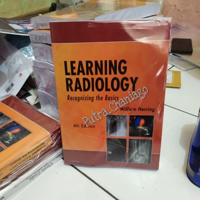 Jual Buku Learning Radiology Recognizing the Basics 4th Edition by Herring | Shopee Indonesia