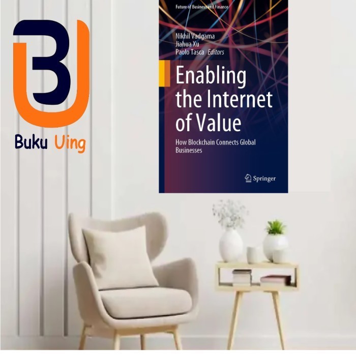 Jual Enabling the Internet of Value: How Blockchain Connects Global Businesses | Shopee Indonesia