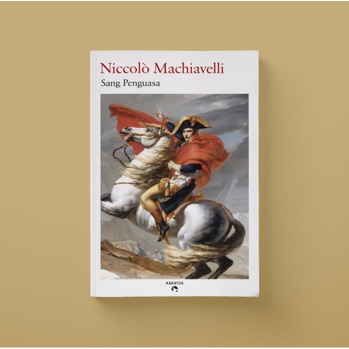 Jual Buku Sang Penguasa Niccolo Machiavelli | Shopee Indonesia