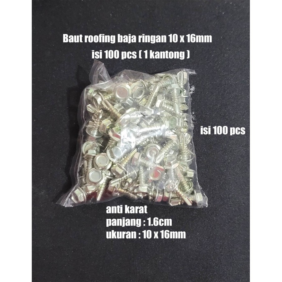 Jual LG09 isi 100pc 10x16 Baut Roofing Baja Ring Skrup Baja Ringan Reng ...