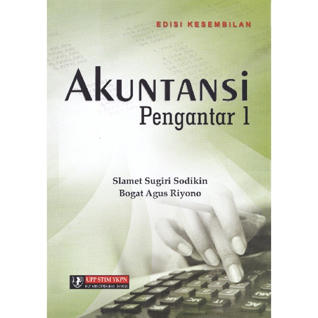 Jual Buku akuntansi pengantar 1 edisi 9 slamet sugiri sodikin bogat agus riyono | Shopee Indonesia