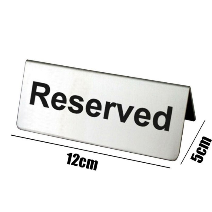 Jual Papan Meja Reserved Stainless Hotel Restaurant Reserved Table Sign ...
