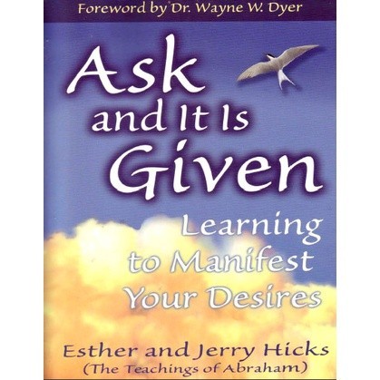 Jual BUKU- BUKU Esther - Ask and It Is Given Learning to Manifest Your ...