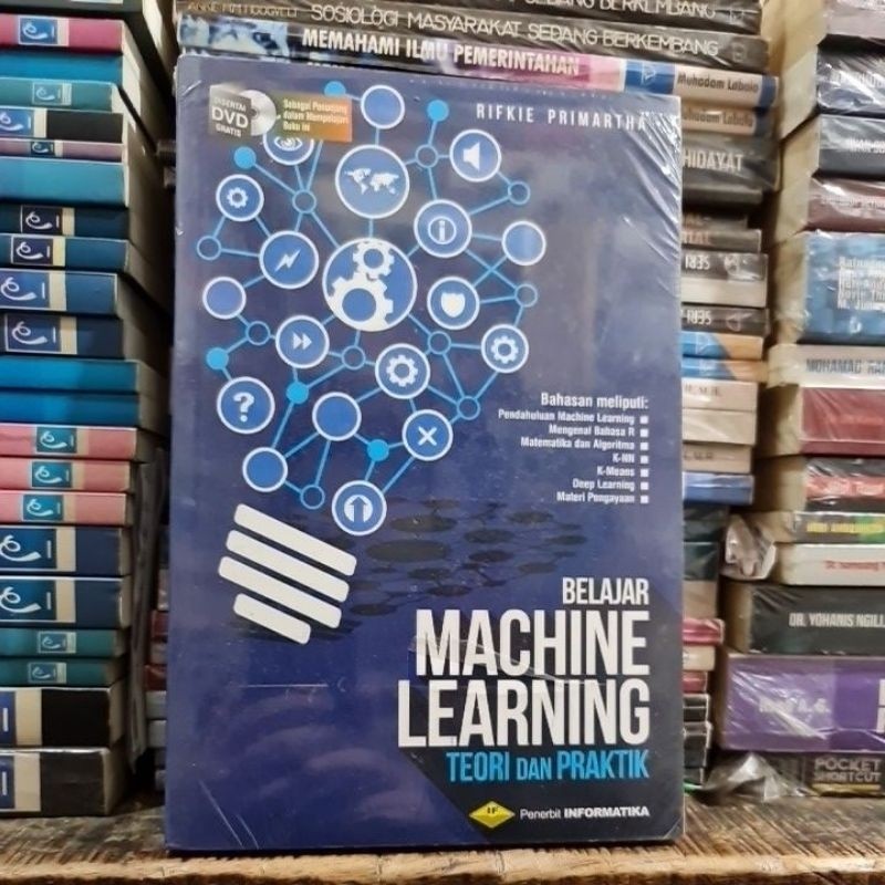 Jual Belajar Machine Learning teori dan praktik by Rifkie Primartha ...