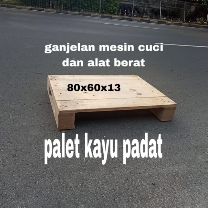 Jual BERD dudukan mesin cuci kulkas palet kayu rapat tatakan alat berat ...