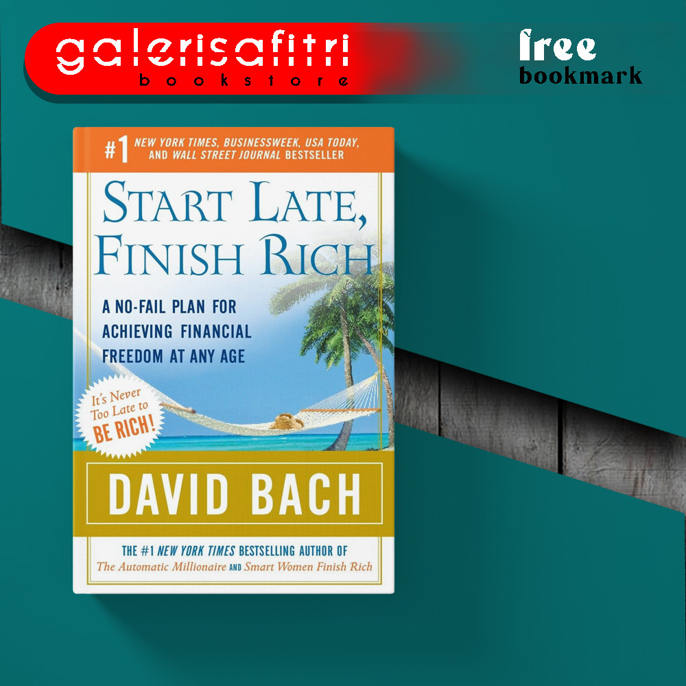 Jual Start Late, Finish Rich: A No-Fail Plan for Achieving Financial ...