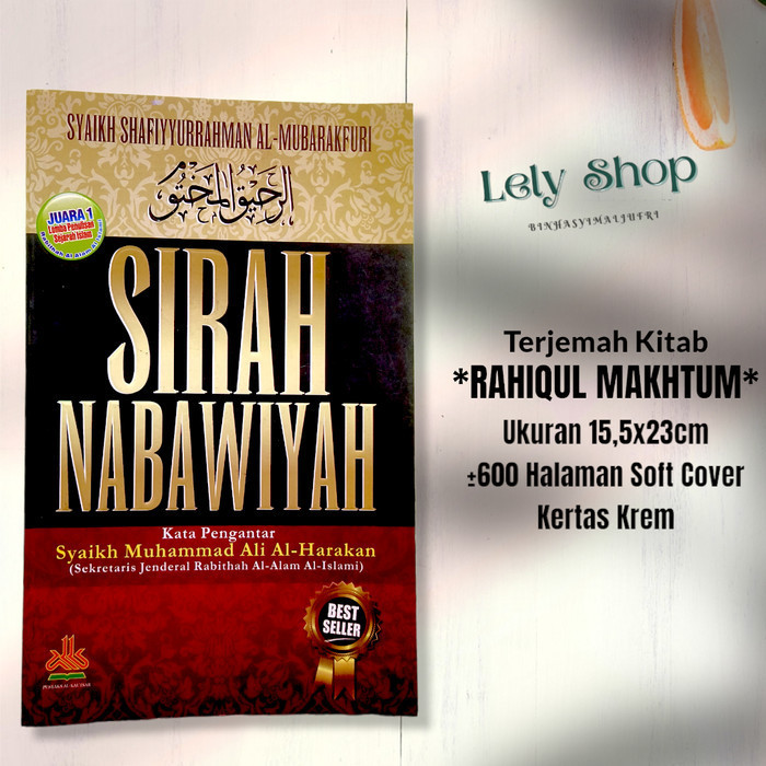 Jual Buku Kitab RAHIQUL /ROHIQUL MAKHTUM Sejarah Biografi Rasulullah ...