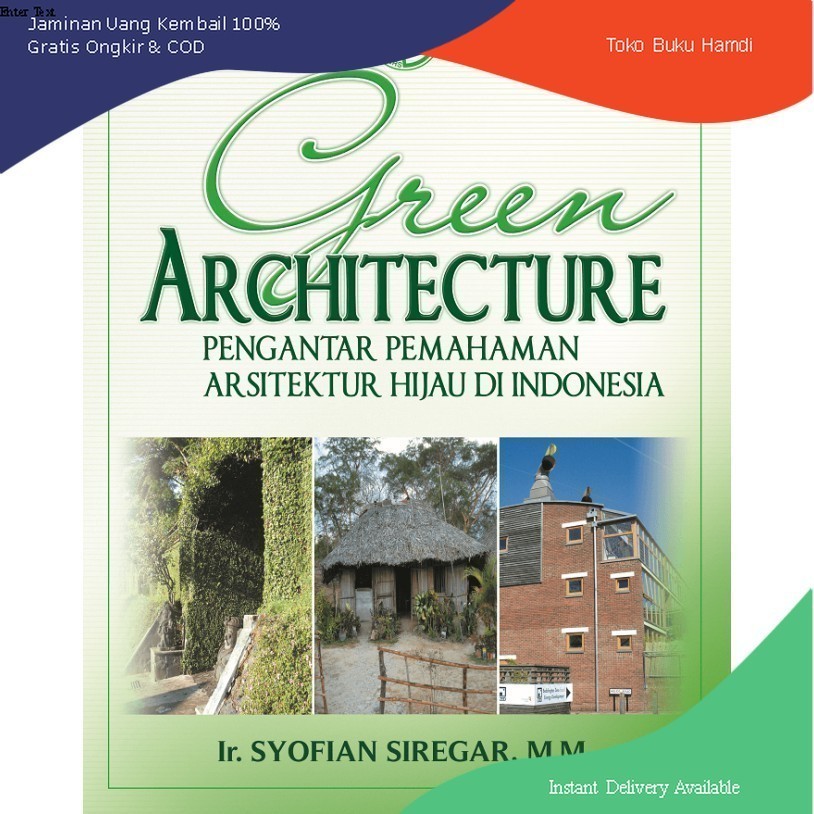 Jual Buku Original Buku Green Architecture – Tri Harso Karyono / Rajawali Pers | Shopee Indonesia