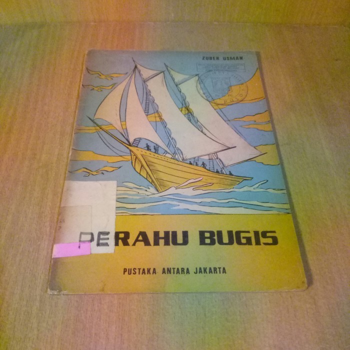 Jual Buku cerita : PERAHU BUGIS - ZUBER USMAN | Shopee Indonesia
