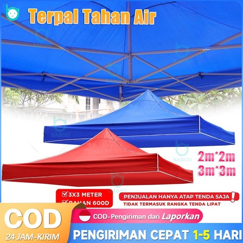 Jual 【Local Seller】Terpal Atap Tenda Lipat 2x2 Atap Tenda 3x3 Bahan ...