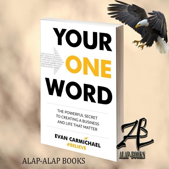 Jual Your One Word: The Powerful Secret to Creating a Business and Life ...