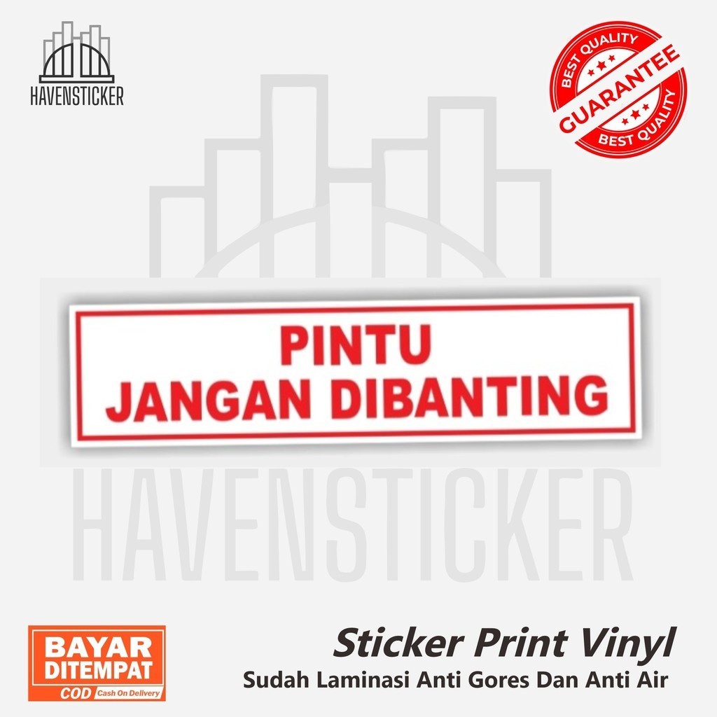 Jual Sticker prin vinyl Pintu Jangan Dibanting sticker label anti air ...