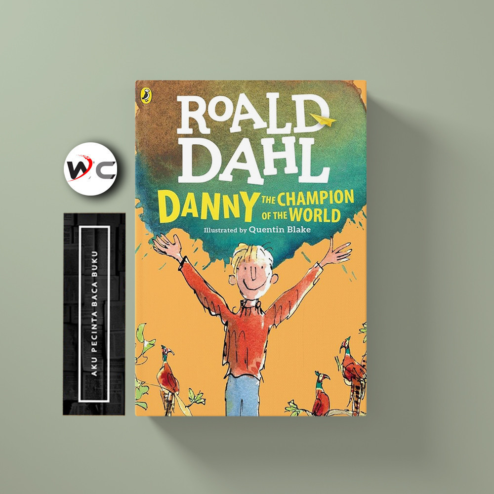 Jual Danny The Champion Of The World by Roald Dahl (Eng) | Shopee Indonesia