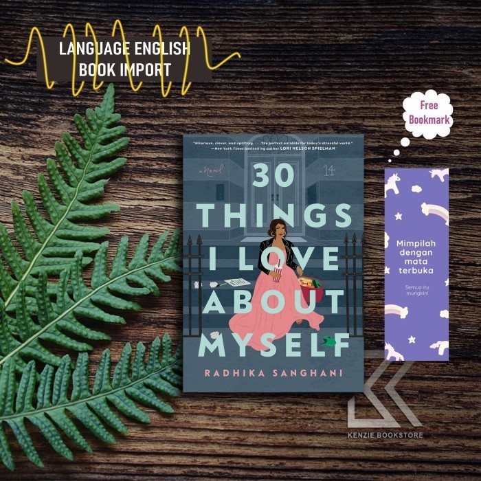 Jual 30 Things I Love About Myself by Radhika Sanghani (English Version ...