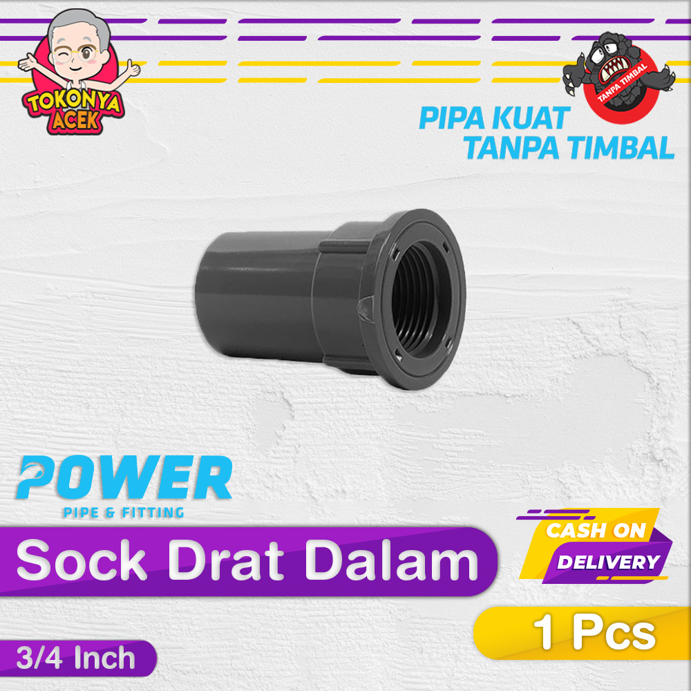 Jual SDD AW 3/4 FITTING PVC POWER | SOCKET / SOK DRAT DALAM | FAUCET ...