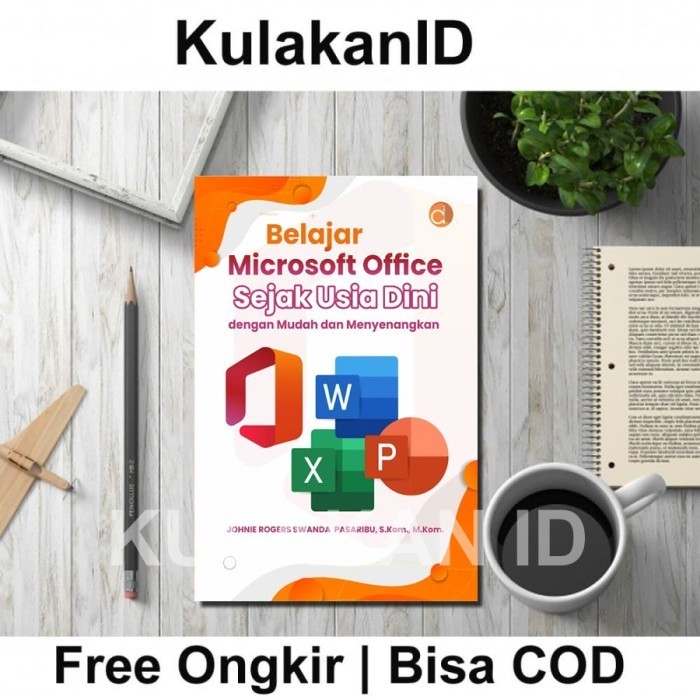 Jual K20 - Buku Belajar Microsoft Office Sejak Usia Dini dengan Mudah ...