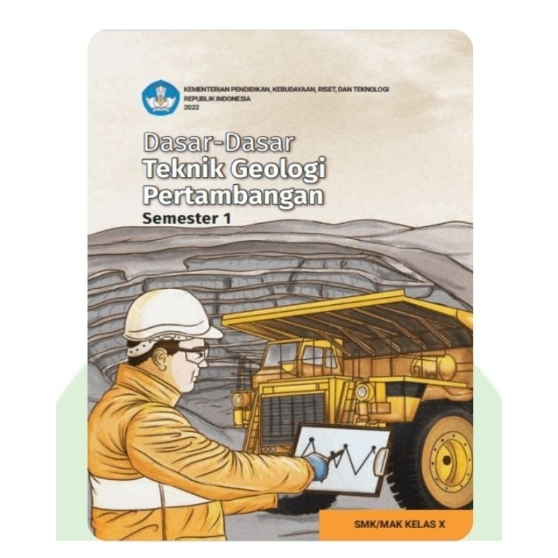 Jual Buku Dasar-dasar Teknik Geologi Pertambangan Kelas X SMK/MAK Edisi Terbaru | Shopee Indonesia