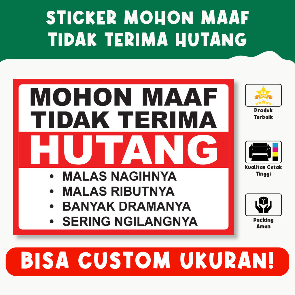 Jual Sticker Mohon Maaf Tidak Terima Hutang – Tanda Peringatan, Bisa ...