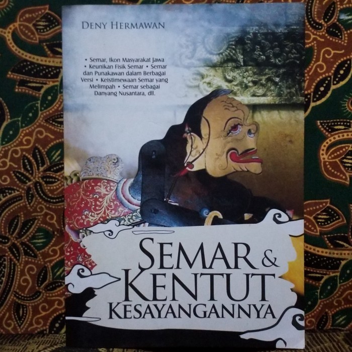 Jual Semar & Kentut Kesayangannya, Semar, Ikon Masyarakat Jawa ...