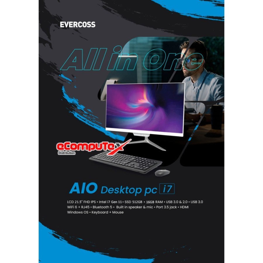 Jual PC AIO EVERCOSS AIO1-i716512 - i7 16GB 512GB 21.5" - TKDN RESMI | Shopee Indonesia