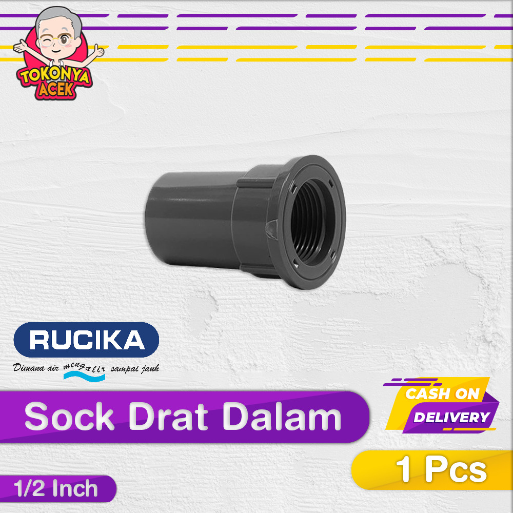 Jual SDD AW 1/2 FITTING PVC RUCIKA | SOCKET / SOK DRAT DALAM | FAUCET ...