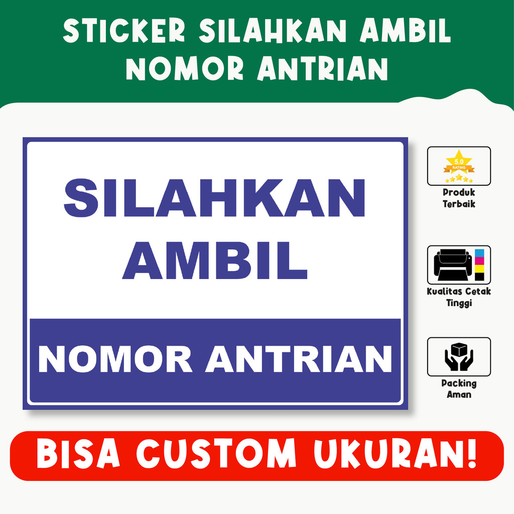 Jual Sticker Silahkan Ambil Nomor Antrian – Petunjuk Layanan, Vinyl ...