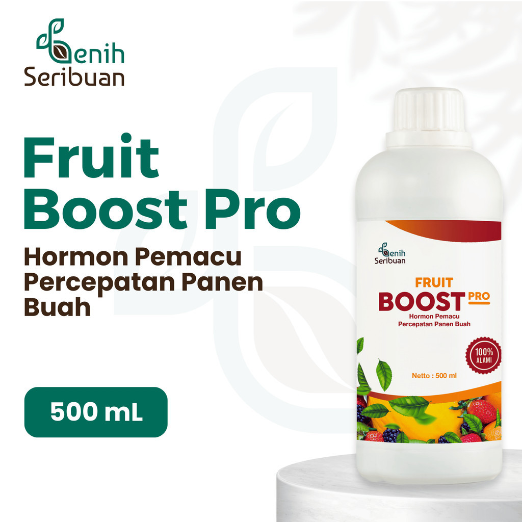 Jual Benih Seribuan - Pupuk Pelebat Buah Fruit Boost Pro 500mL Nutrisi Percepatan Pembuahan ...