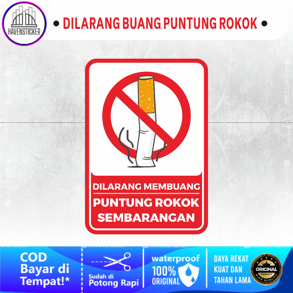 Jual Stiker Dilarang Membuang Puntung Rokok Sembarangan Laminas Kilat ...