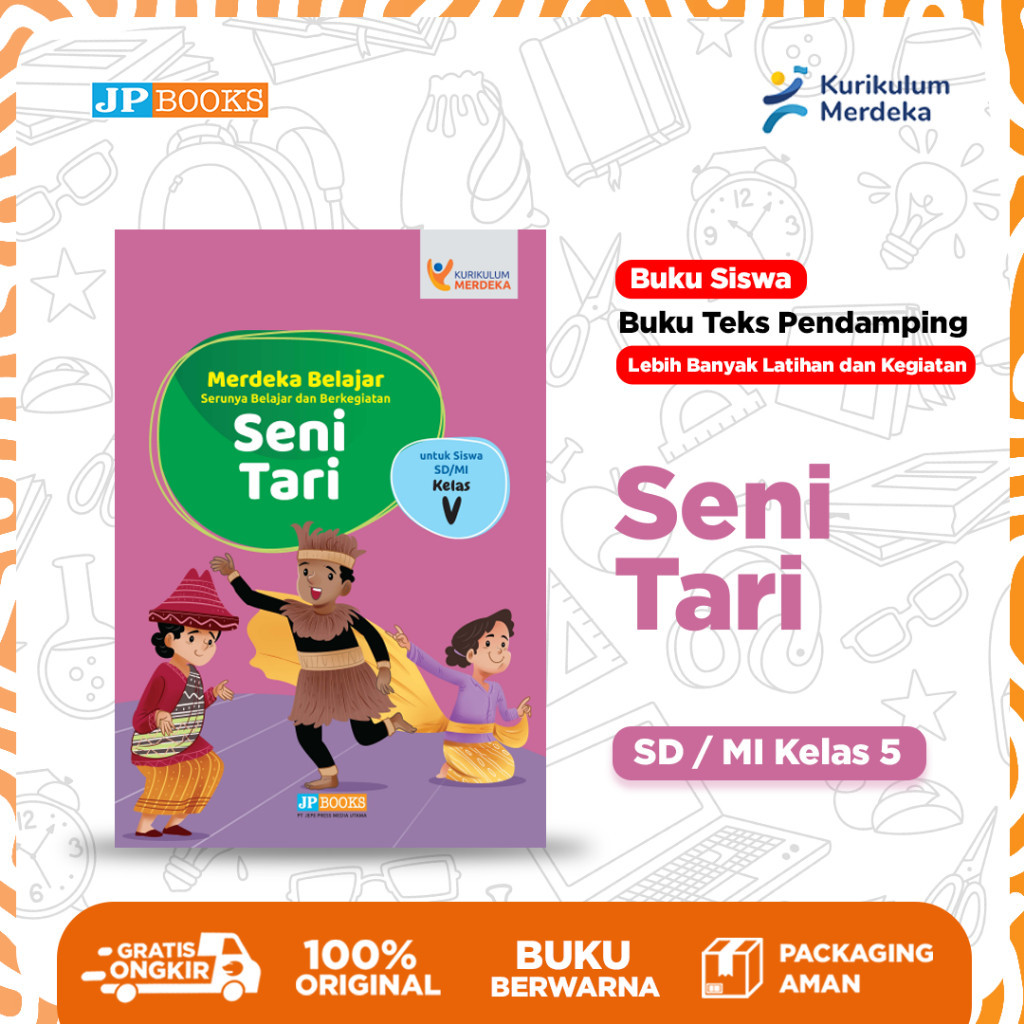 Jual JP Books – Buku Teks Siswa Pendamping Kurmer Sekolah Seni Tari Sd Kelas 5 - Kurikulum ...