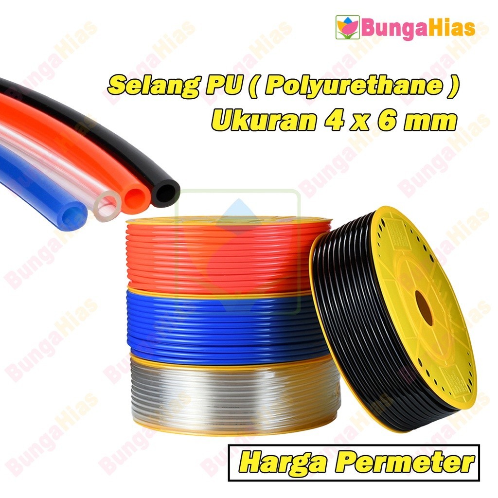 Jual Selang PU 6 x 4 mm HARGA PERMETER Eceran Hose Angin 6 mm PollyUrethane Pneumatic Irigasi ...