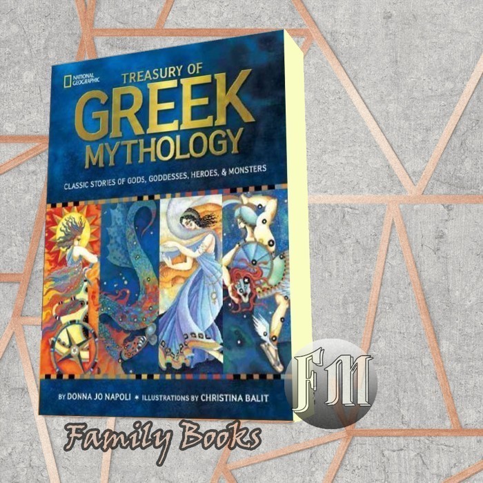 Jual Treasury of Greek Mythology Classic Stories of Gods, Goddesses ...