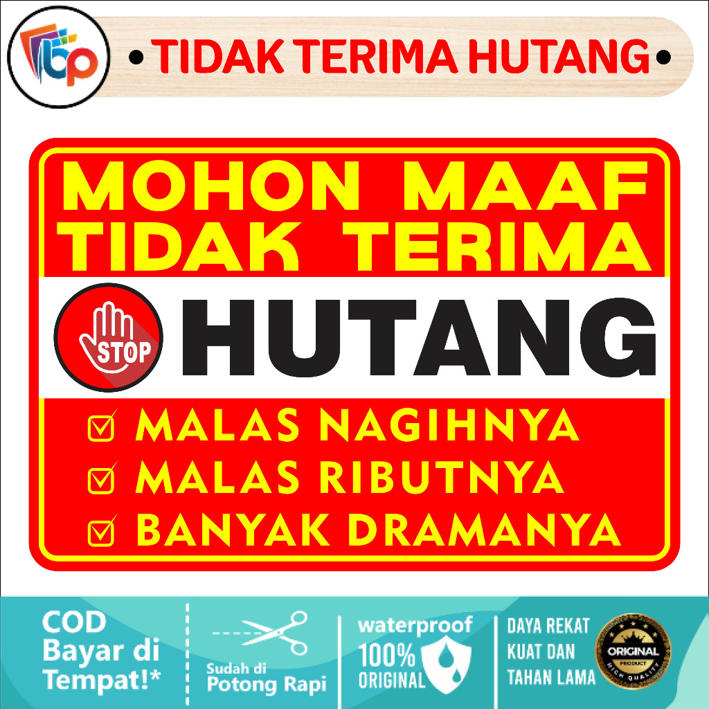 Jual Stiker Mohon Maaf Dilarang / Tidak Terima Hutang / Bon Atau ...