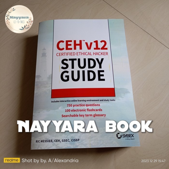 Jual BUKU CEH V12 CERTIFIED ETHICAL HACKER GUIDE WITH 750 PRACTICE ...
