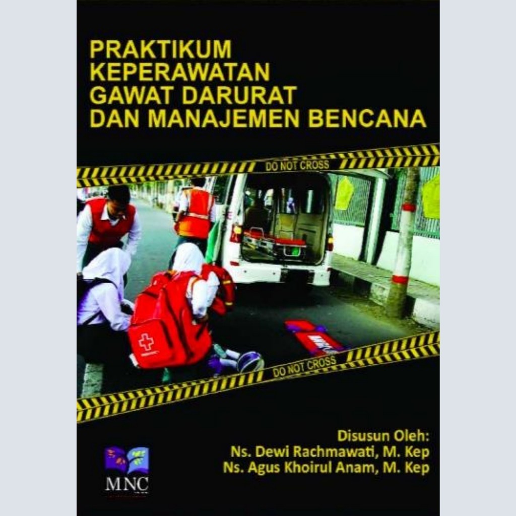 Jual Lapak Pdf Praktikum Keperawatan Gawat Darurat dan Manajemen Bencana (Ns. Dewi Rachmawati ...
