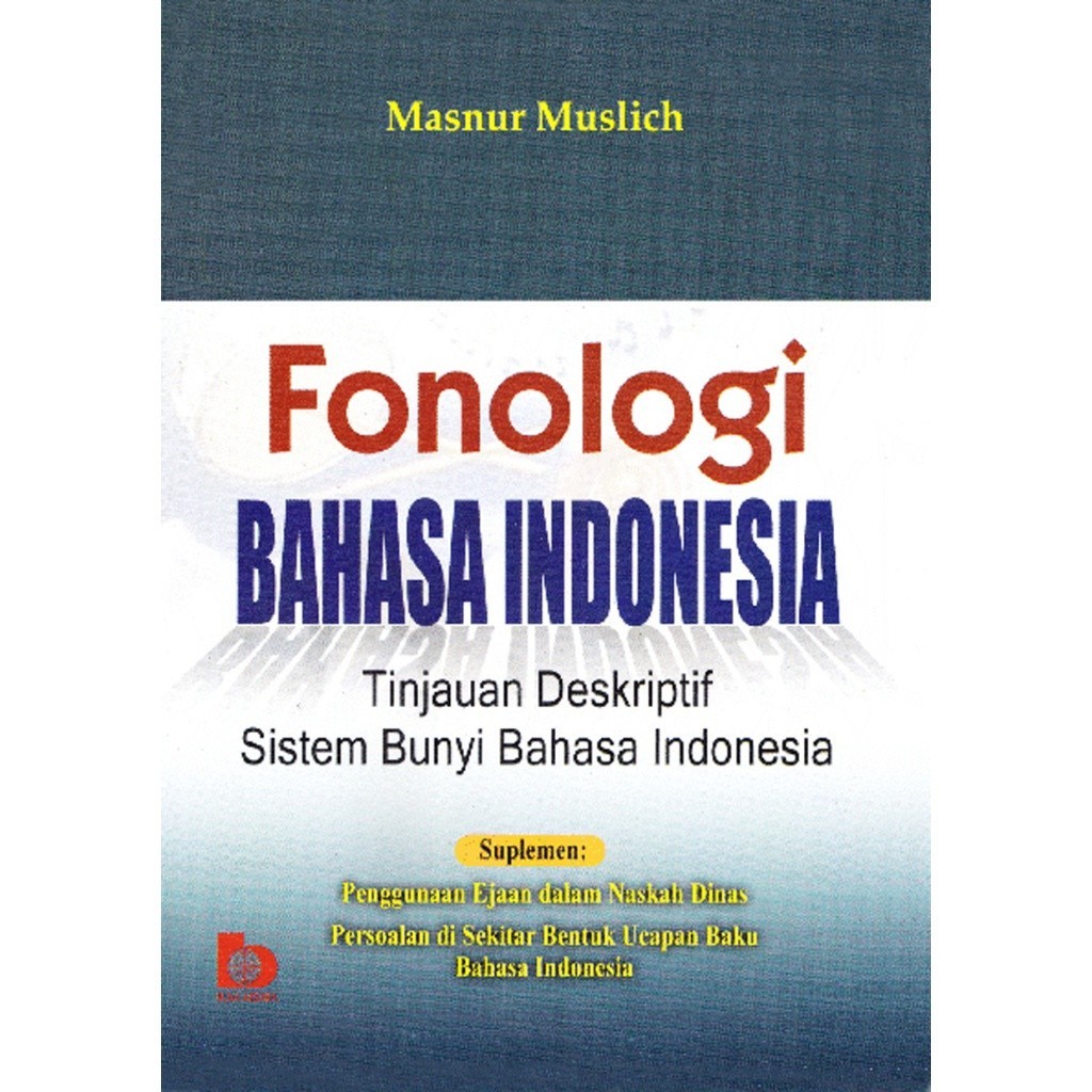 Jual Buku fonologi bahasa indonesia tinjauan deskriptif sistem bunyi ...