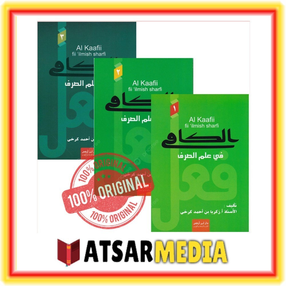Jual Kitab Al Kaafi fi Ilmish Sharfi Jilid 1 2 3 Al Kafi ilmi sharaf ...