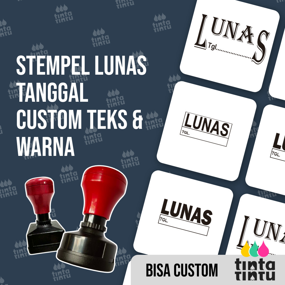Jual Stempel Lunas Tanggal Custom Teks & Warna | Shopee Indonesia