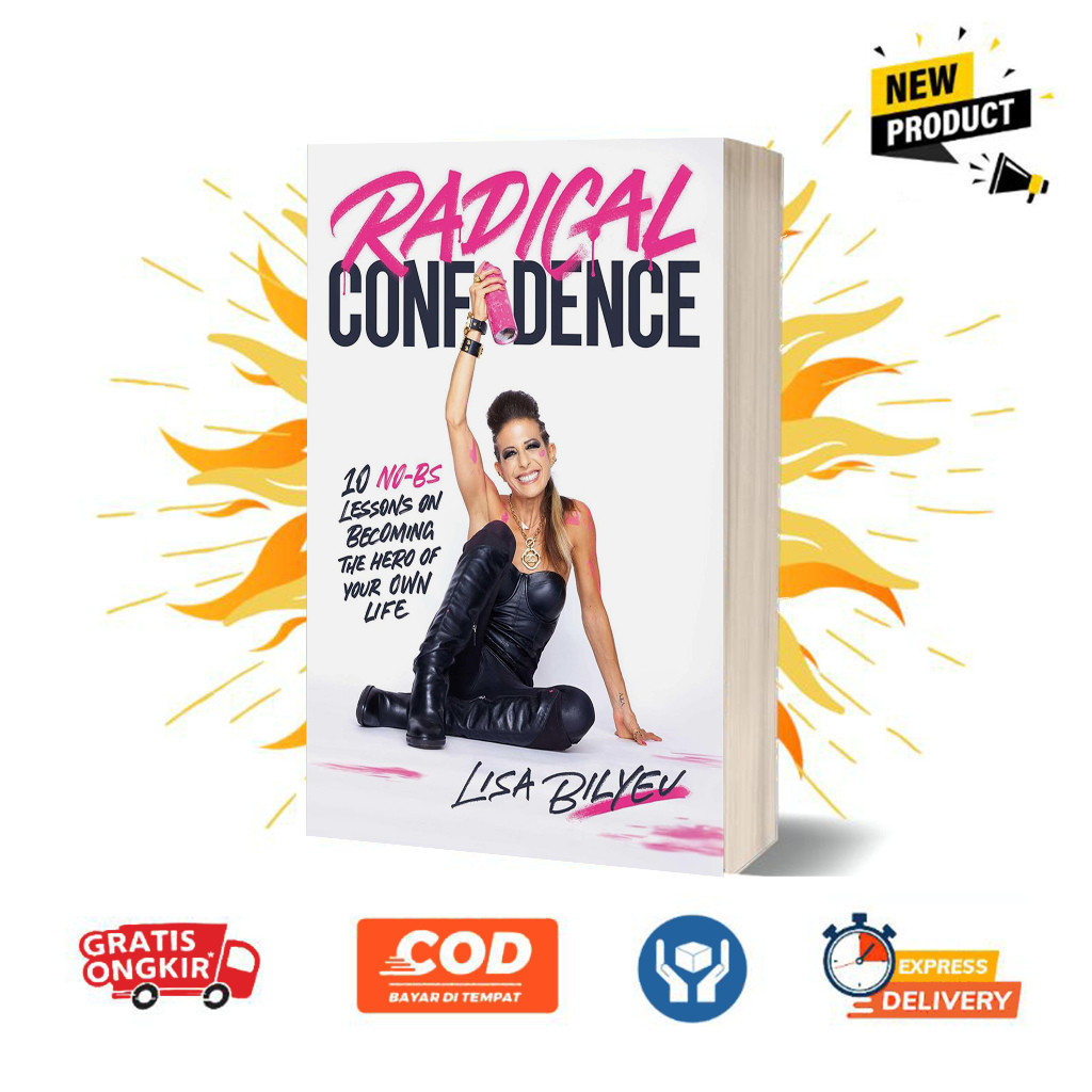 Jual Radical Confidence by Lisa Bilyeu (English) | Shopee Indonesia