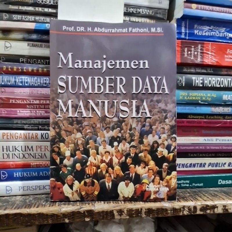 Jual Manajemen sumber daya manusia by Prof Dr H Abdurrahmat Fathoni | Shopee Indonesia