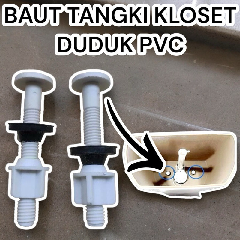 Jual Baut Tangki Kloset Duduk PVC / Baut Tangki Closet Duduk PVC ...