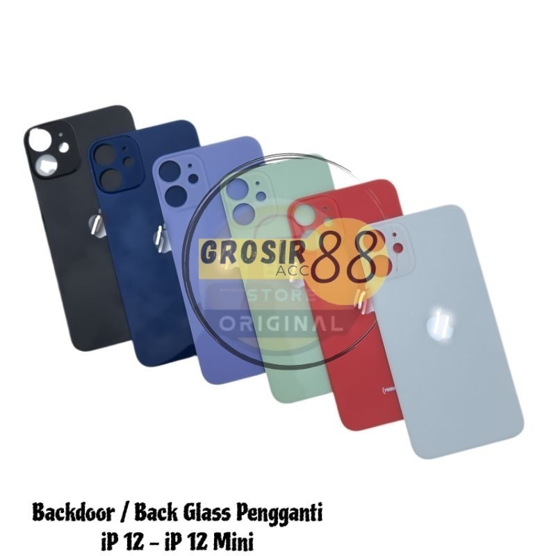 Jual Backdoor Tutup Belakang Backcover Back Glass Pengganti iP 12 / iP ...