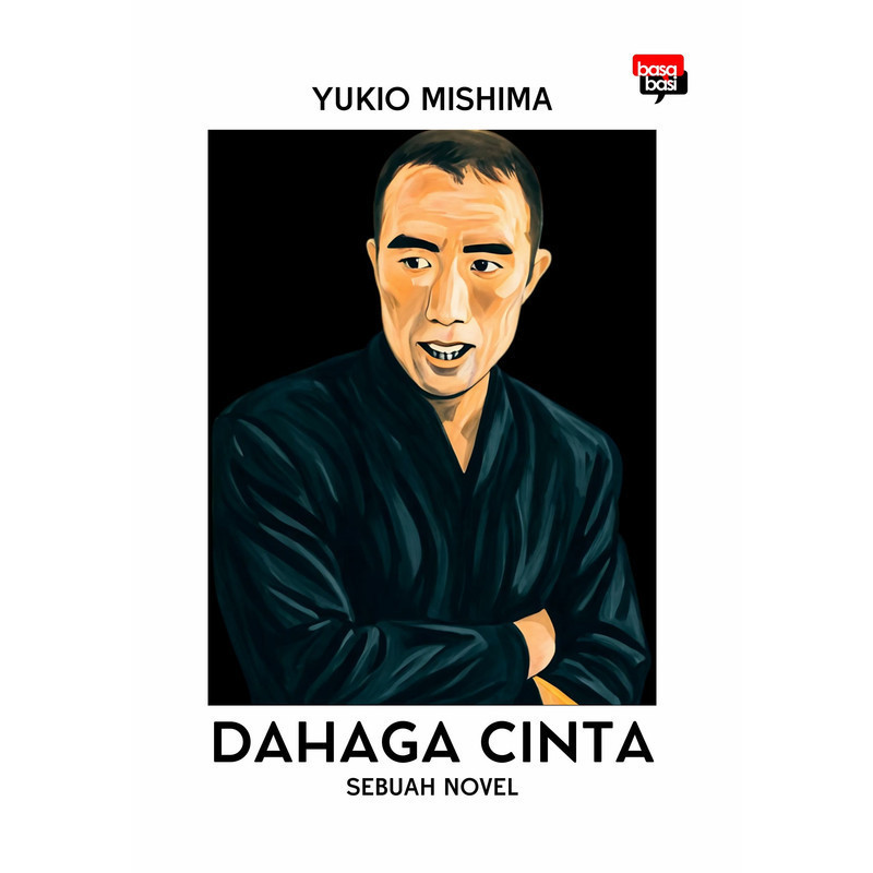 Jual Dahaga Cinta (Yukio Mishima) | Shopee Indonesia