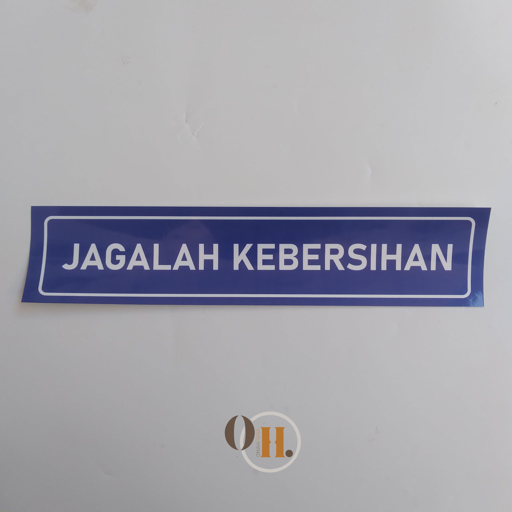 Jual Stiker Jagalah Kebersihan - Stiker Kebersihan - Stiker Dinding ...