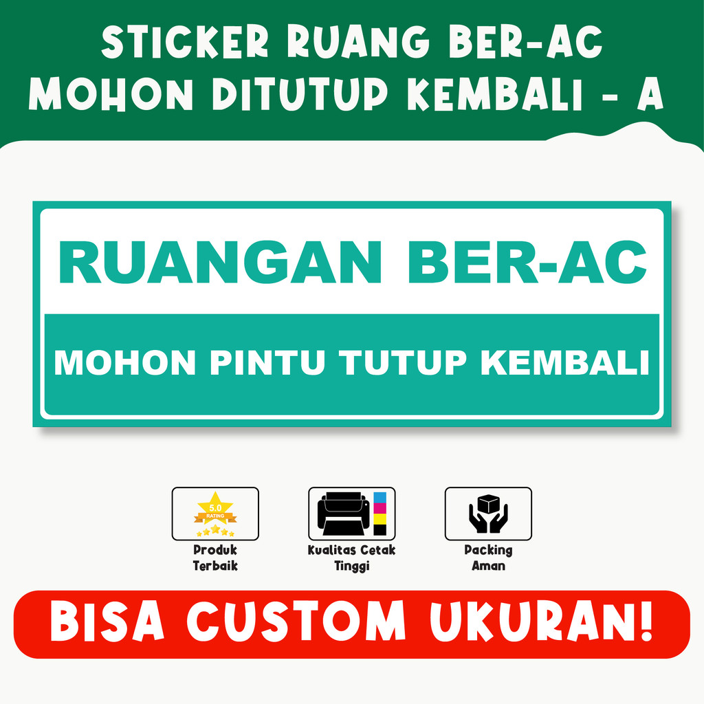 Jual Sticker Ruangan Ber-AC – Mohon Pintu Ditutup Kembali, Tahan Air ...